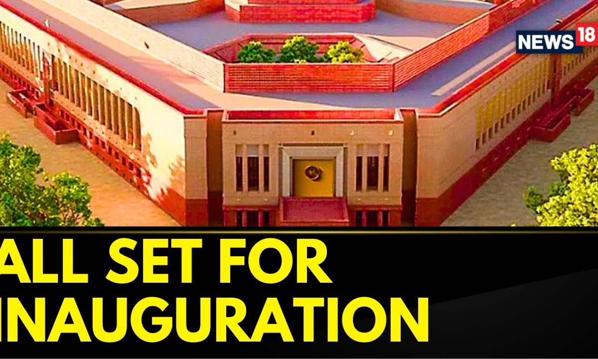 Parliament Inauguration | India's New Parliament Building To Be ...