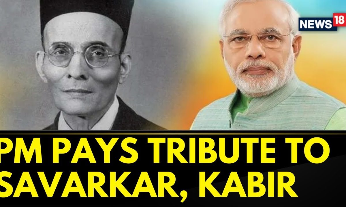 PM Modi Mann Ki Baat | PM Pays Tribute To Veer Savarkar, Kabir Das During Mann Ki Baat |English ...