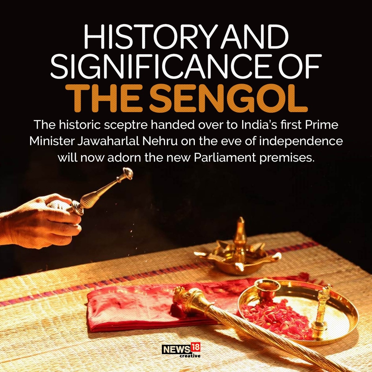 From Nehru To PM Modi: The Times, Tales & Significance of Sengol That ...