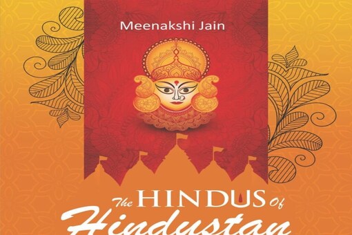 Book Review | The Hindus of Hindustan: A Civilizational Journey - News18