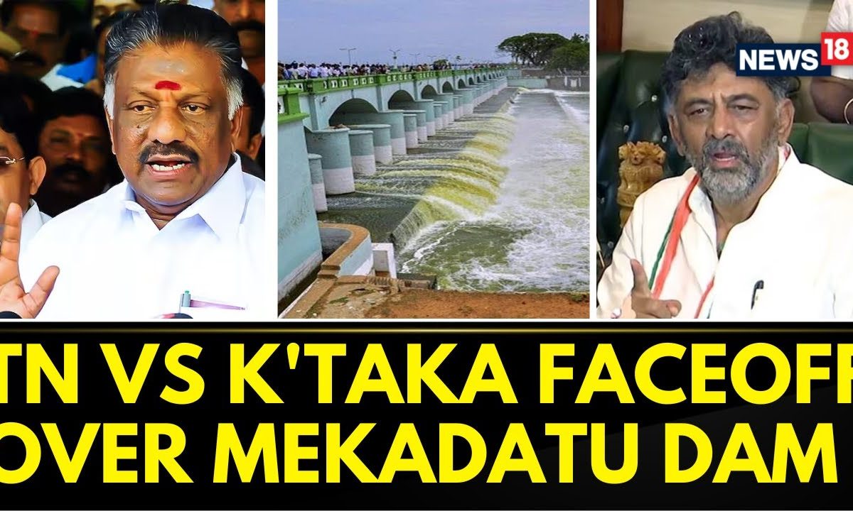 Tamil Nadu | Mekedatu Dam Cannot Be Constructed Without TN's Permission: O. Panneerselvam ...