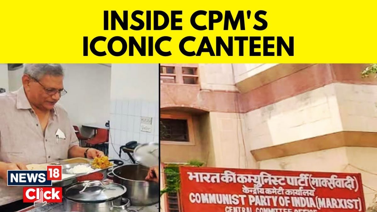 Inside The Iconic Canteen Of CPM, Lunch Or Dinner Just For Rs 12 ...