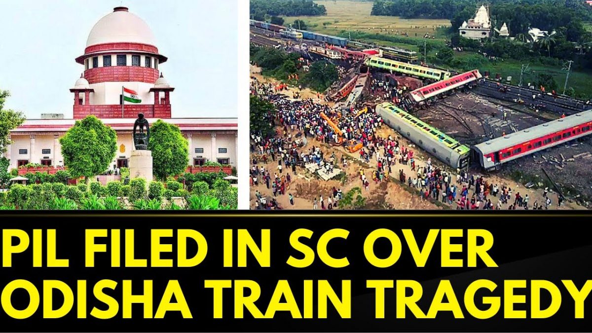 Odisha Train Accident: PIL Filed In Supreme Court Asking It To Form A ...