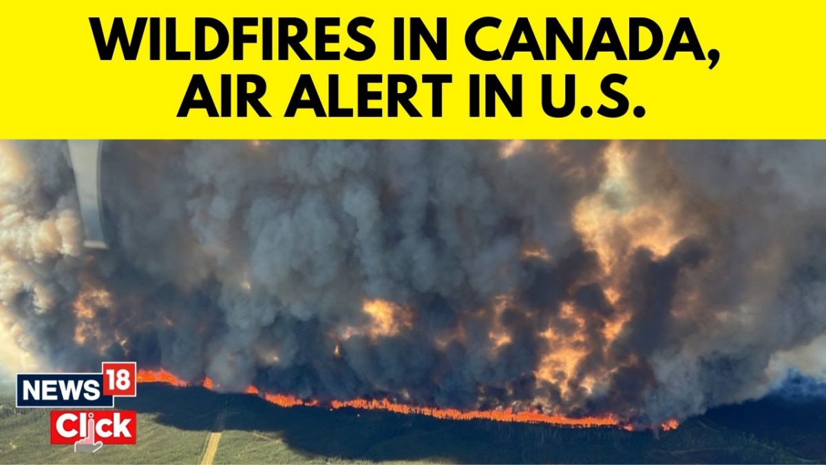Canada Wildfires Reach US | Tens Of Millions Under Air Quality Warnings ...