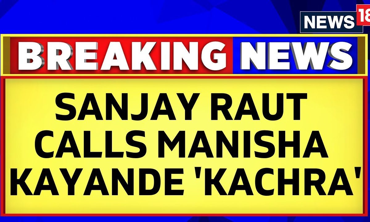 Maharashtra News | Sena Vs Sena In Maharashtra | Sanjay Raut Hits Out ...