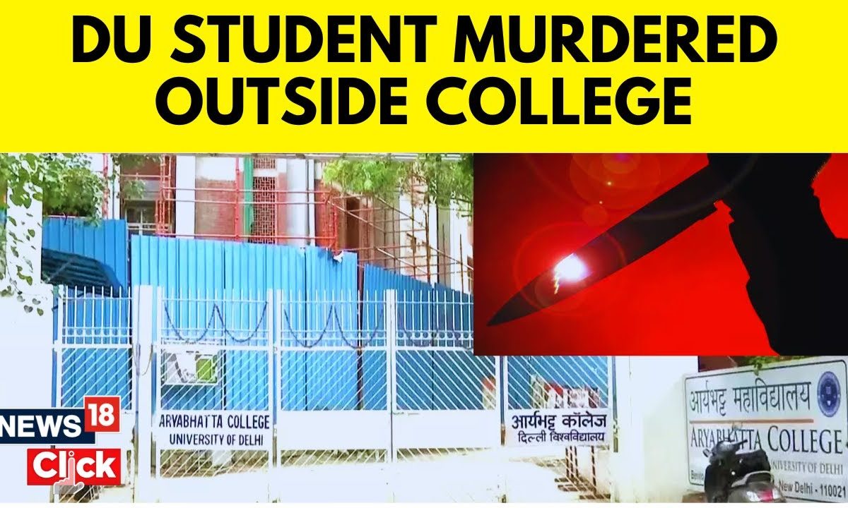 Delhi University Student Nikhil Chauhan Murdered Outside College Gate ...