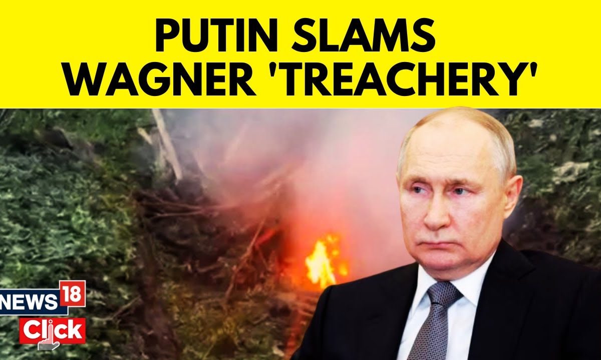 Russia News | Vladimir Putin Denounces Wagner Actions As Treason ...