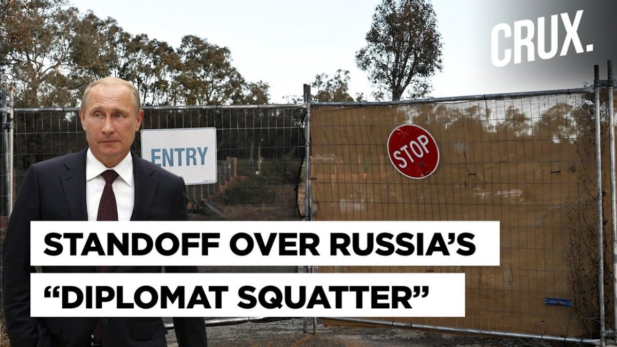 Russian “Embassy Squatter” Vs Australian “Russophobia” | Moscow Tries ...