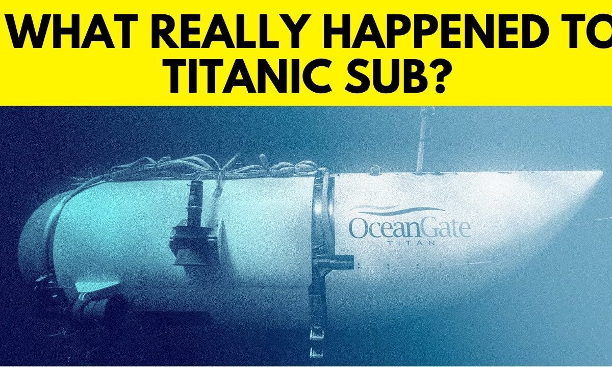 Titan Submarine Imploded | The U.S. Coast Guard To Lead Titan Probe ...