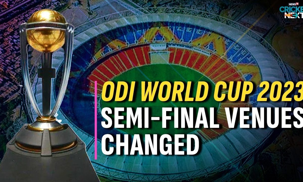 ICC ODI World Cup 2023 Schedule: Mumbai and Kolkata to Host Semifinals ...
