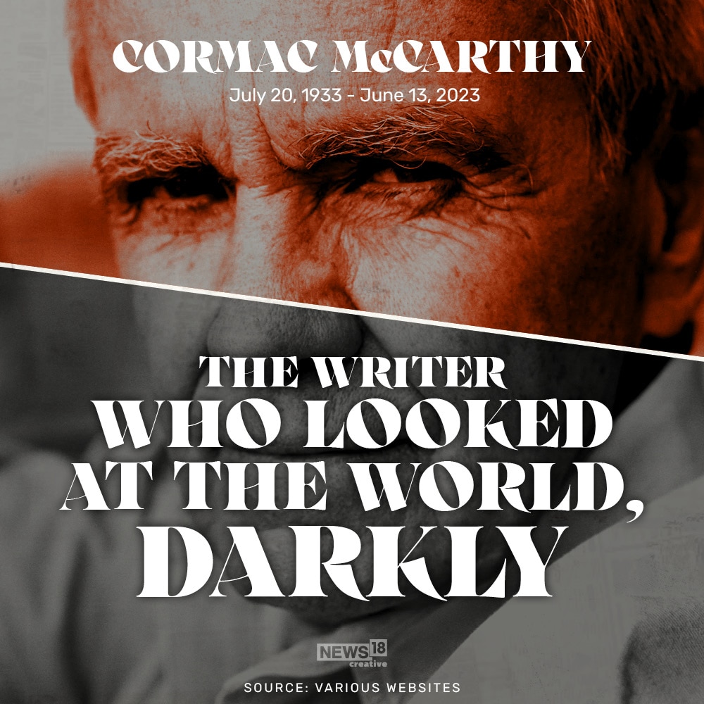 Cormac McCarthy: A Man Who Gave Words To The World Of Darkness | In GFX - News18