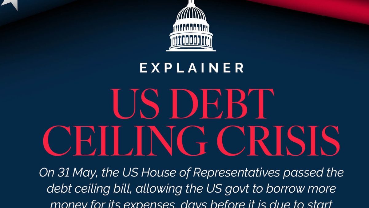 What is US Debt Ceiling? What Happens Now After House's Approval ...