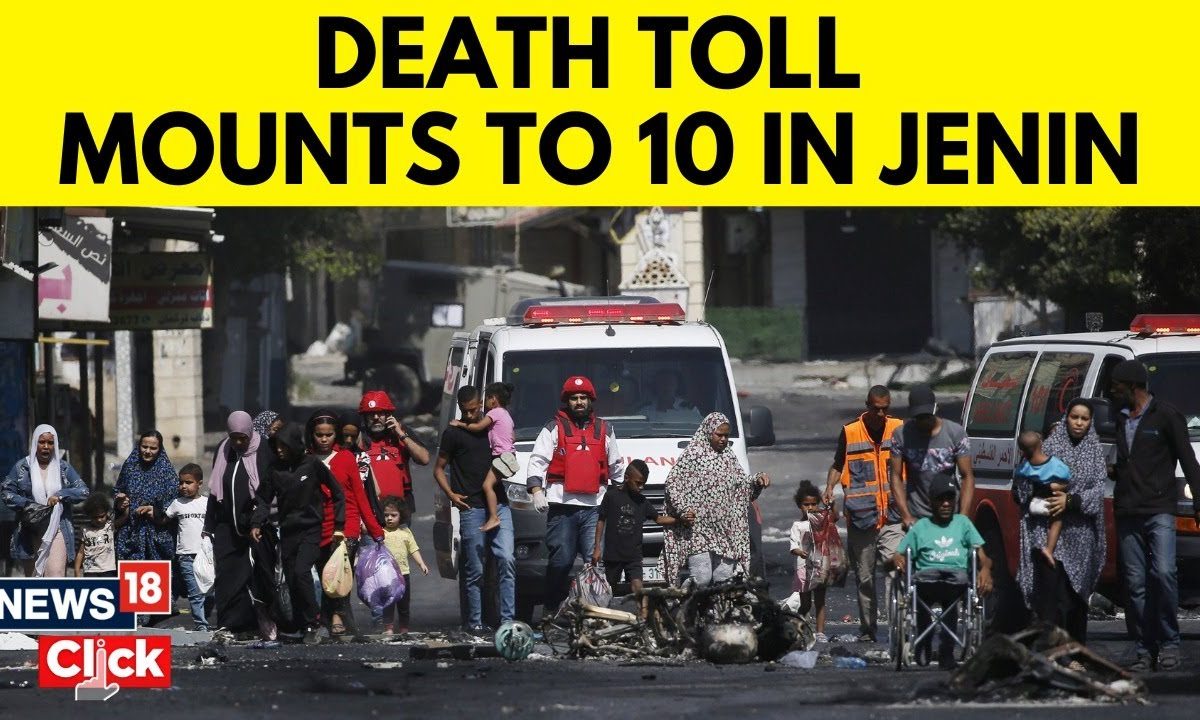 Jenin Attack News Updates: Palestinian Deaths In Jenin Rise To 10 ...