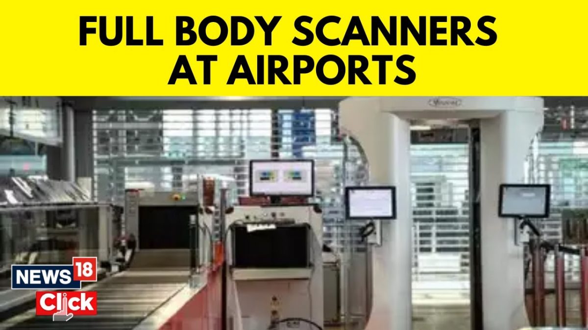 Indian Government To Buy 131 Full Body Scanners, 600 Hand Baggage ...