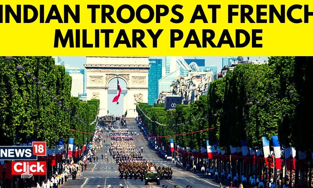 PM Modi In France | Indian Troops At French Military Parade | Bastille ...