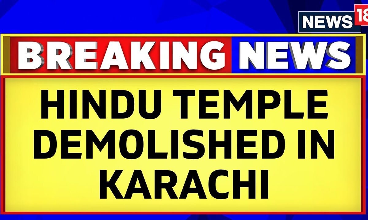 Pakistan News | Ancient Hindu Temple Demolished In Karachi | Hindu ...