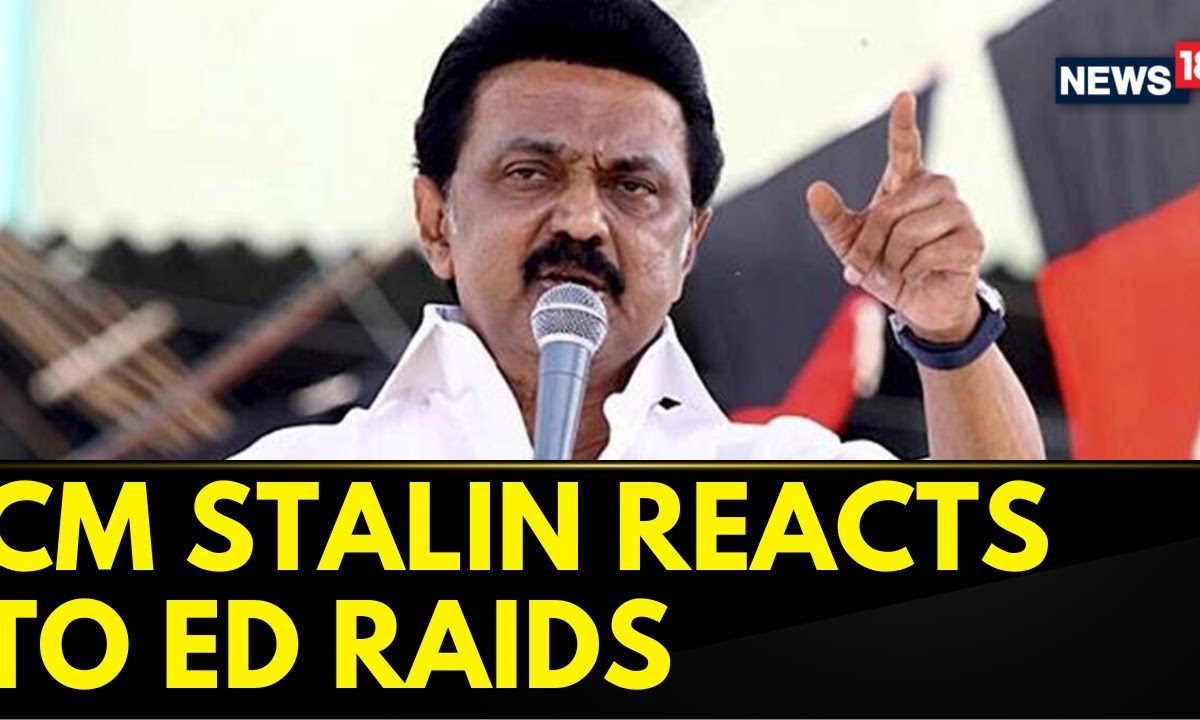 Tamil Nadu Chief Minister Mk Stalin Speaks On The Ed Raids At The ...
