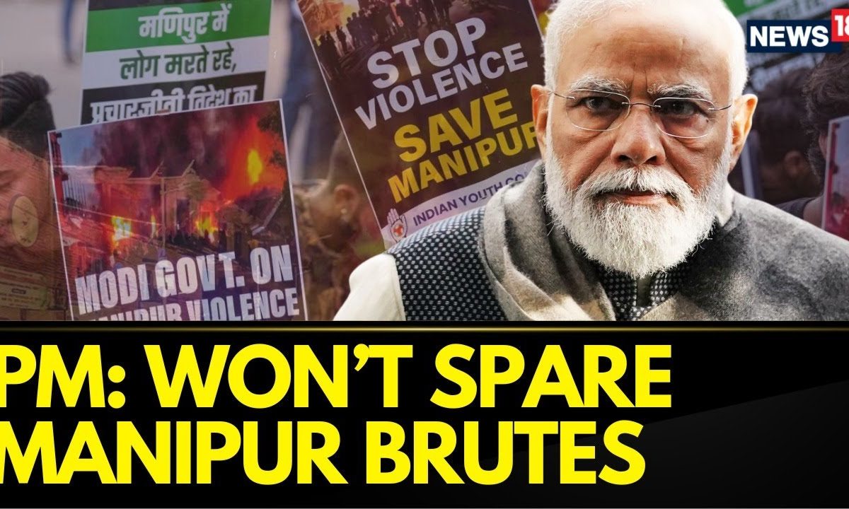 Manipur Violence | PM Modi Strongly Condemns Manipur Viral Video ...