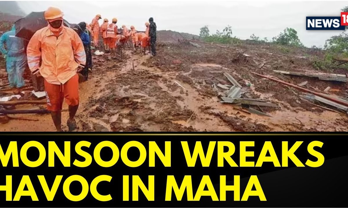 Monsoon Mayhem In Maharashtra | Maharashtra News | Landslide In Raigad Claims 26 Lives | News18 ...