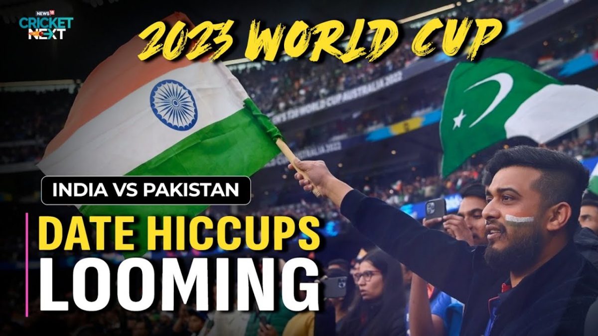 Ind vs Pak ODI World Cup Match Might be Rescheduled | ODI World Cup ...