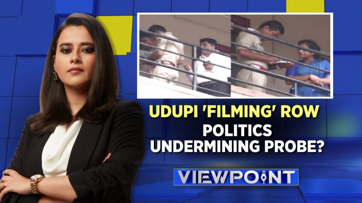 Udupi Filming Controversy: Politics Undermining Probe? | View Point ...