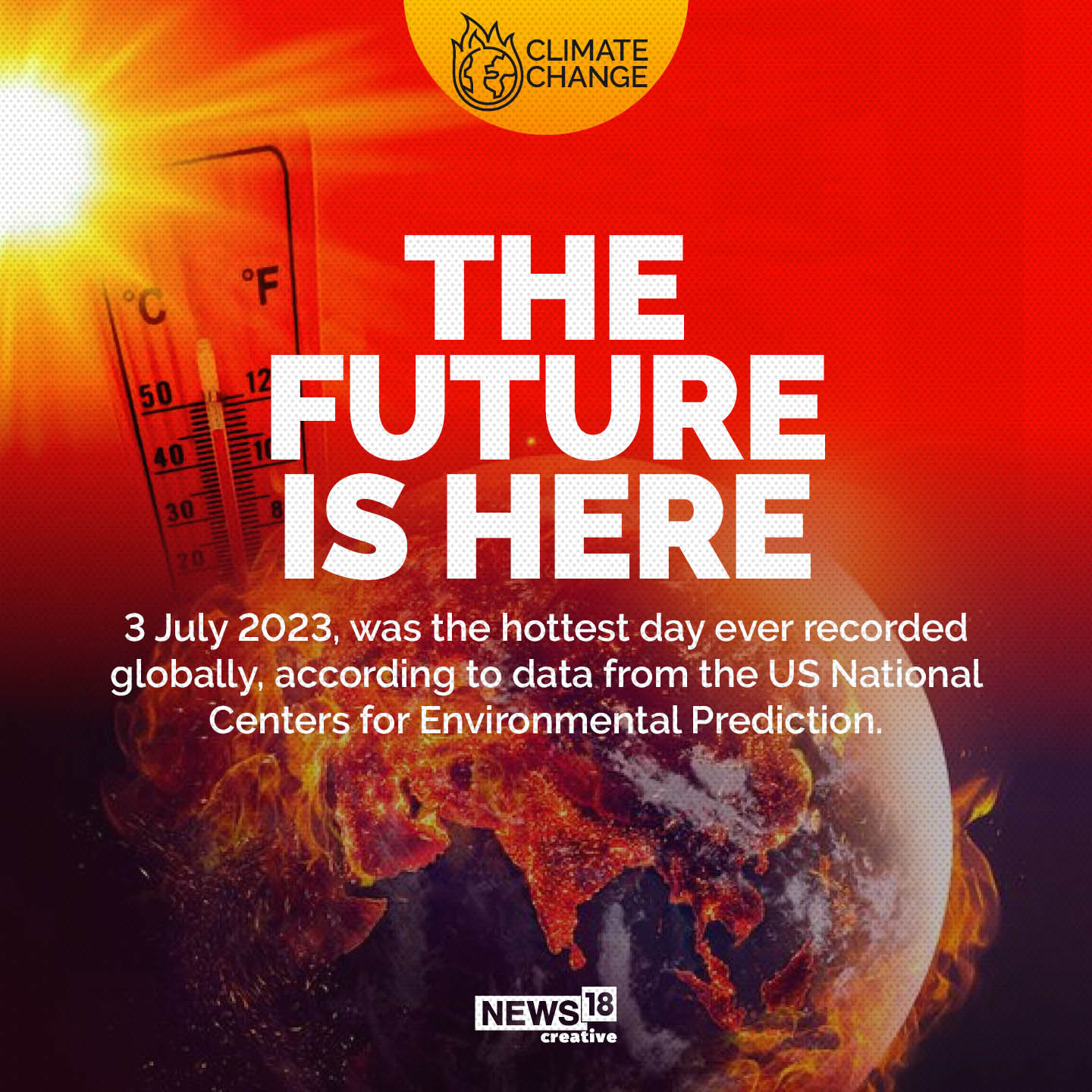 The Planet Experiences its Hottest Day Ever | A Visual Explainer - News18