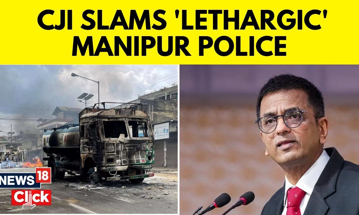 Chief Justice Of India Chandrachud On Manipur Law And Order Situation ... Chief Justice Of India Chandrachud On Manipur Law And Order Situation ...
