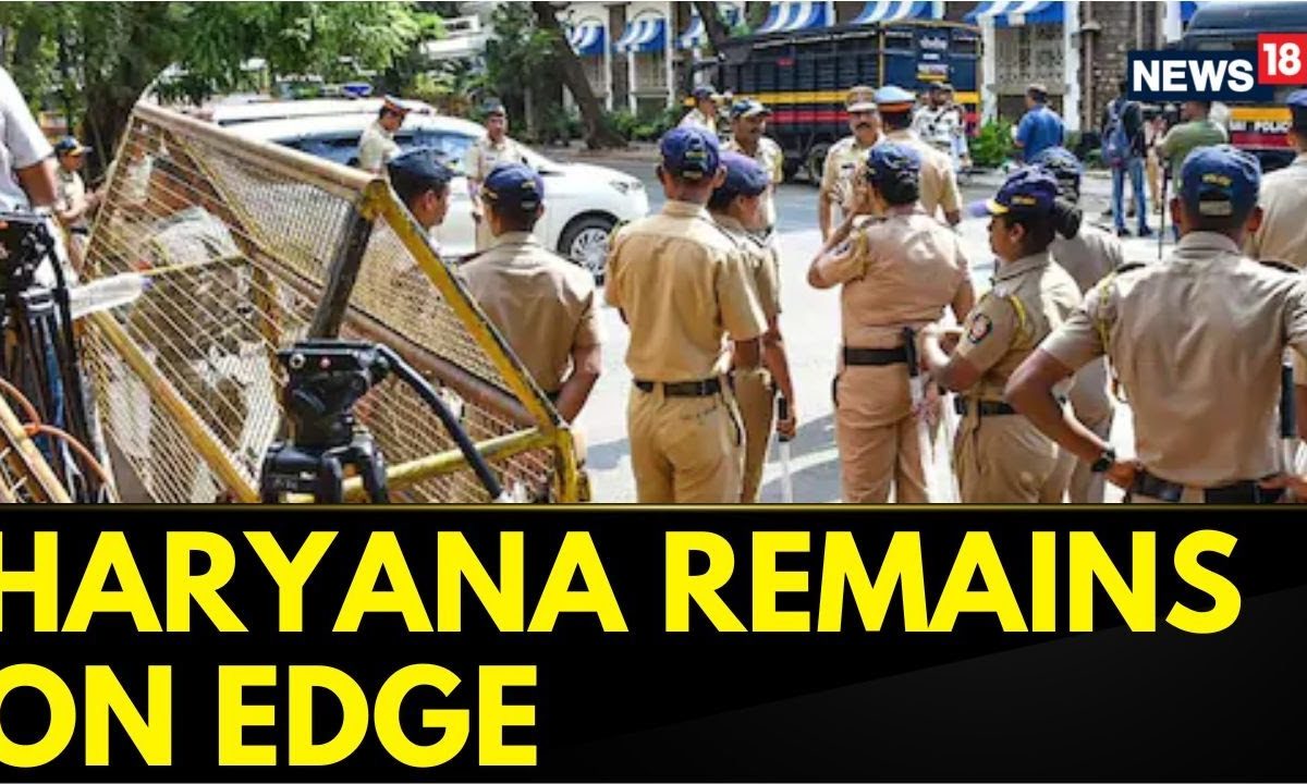 Haryana Remains On Edge As Communal Clashes In Nuh, Gurugram And Other ...