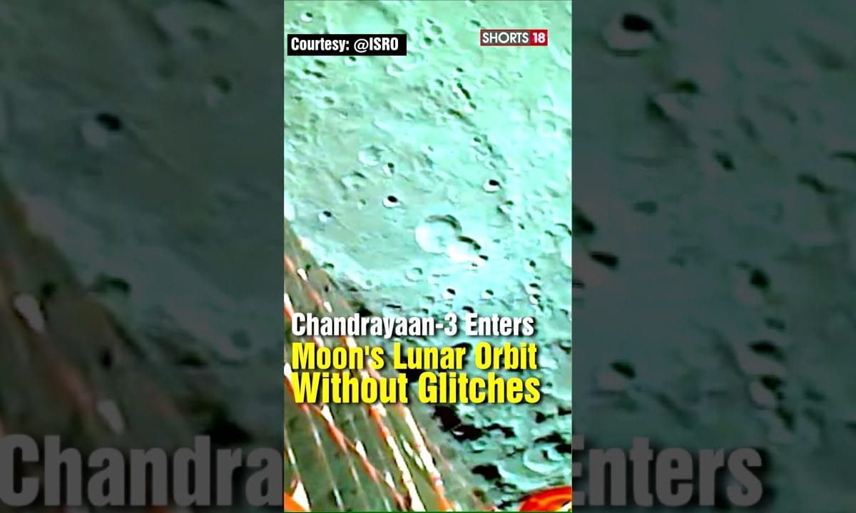 Watch: First Images Of Moon As Captured By Chandrayaan-3 Spacecraft ...