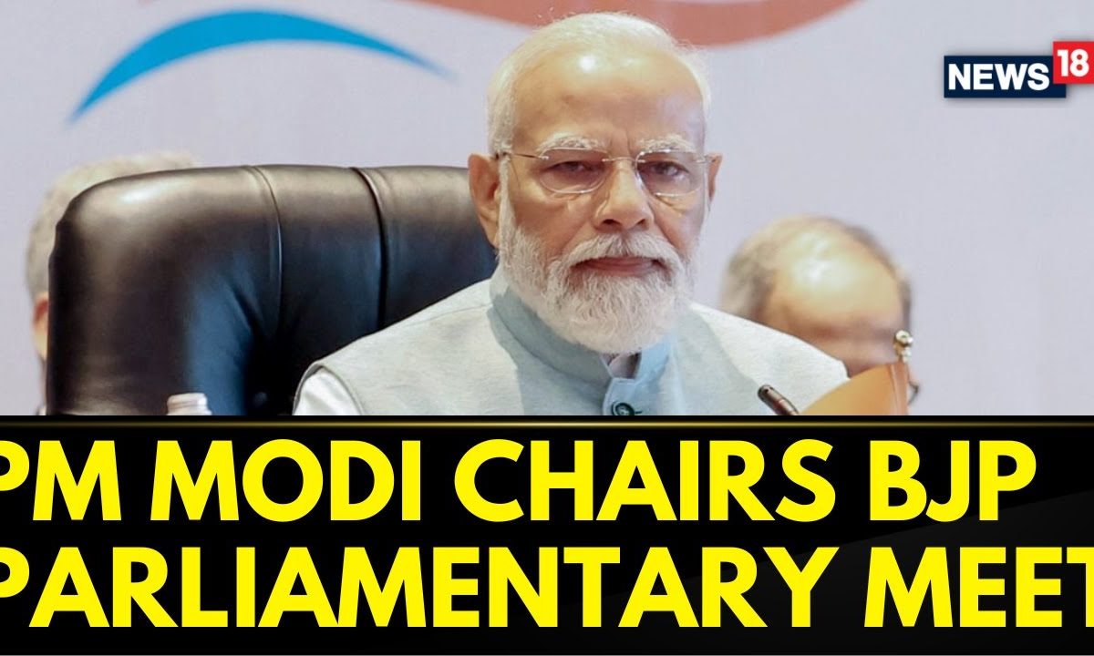 Parliament Monsoon Session | PM Modi Chairs BJP Parliamenatry Meeting ...