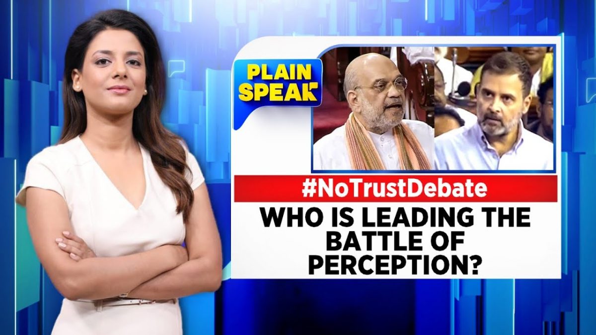 No Confidence Motion Day 2: Who Is Leading The Battle Of Perception ...