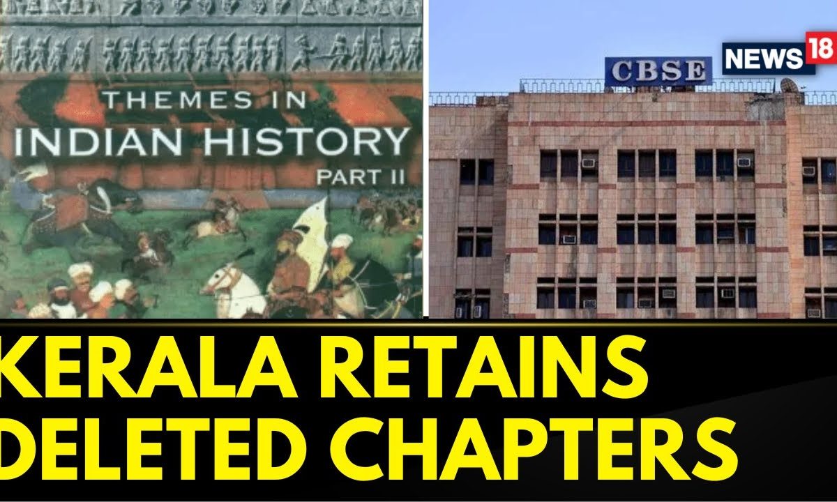 NCERT Syllabus Change | Kerala Government Retains Chapters Deleted by NCERT In Textbooks ...