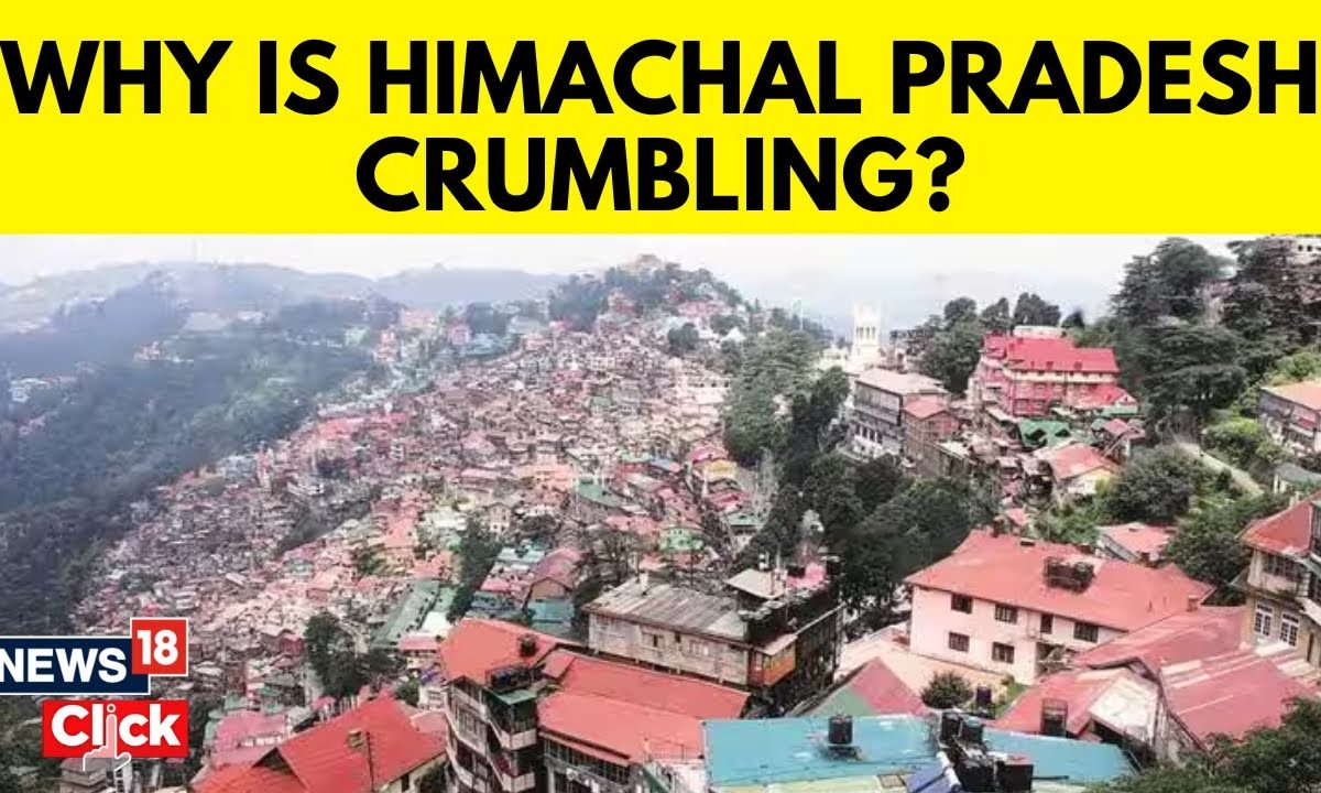 Himachal News | Himachal Pradesh Rain News | What Is Causing Himachal Pradesh Landslides? | N18V ...