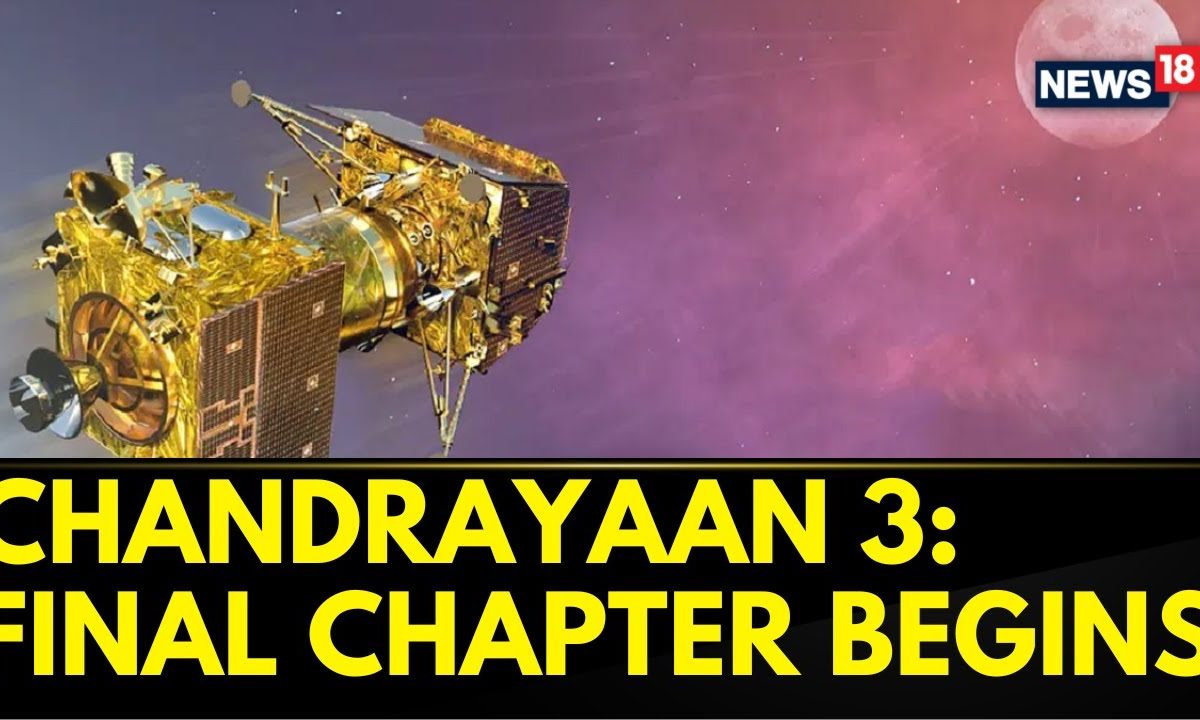 Chandrayaan 3 Latest News | Chandrayaan 3 Lander Successfully Separates ...