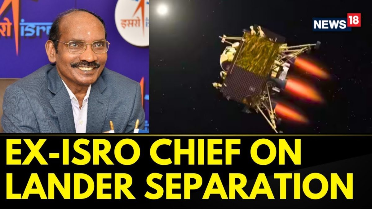 Chandrayaan 3 Update | Former ISRO Chief K Sivan On Chandrayaan 3 ...