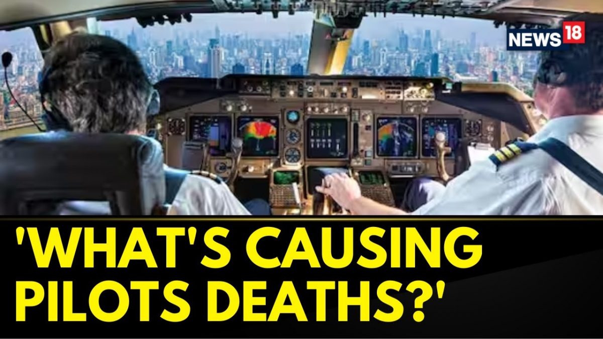 Aviation Sector Alarmed As 2 Pilots Die In 2 Days: What's Causing Pilot ...