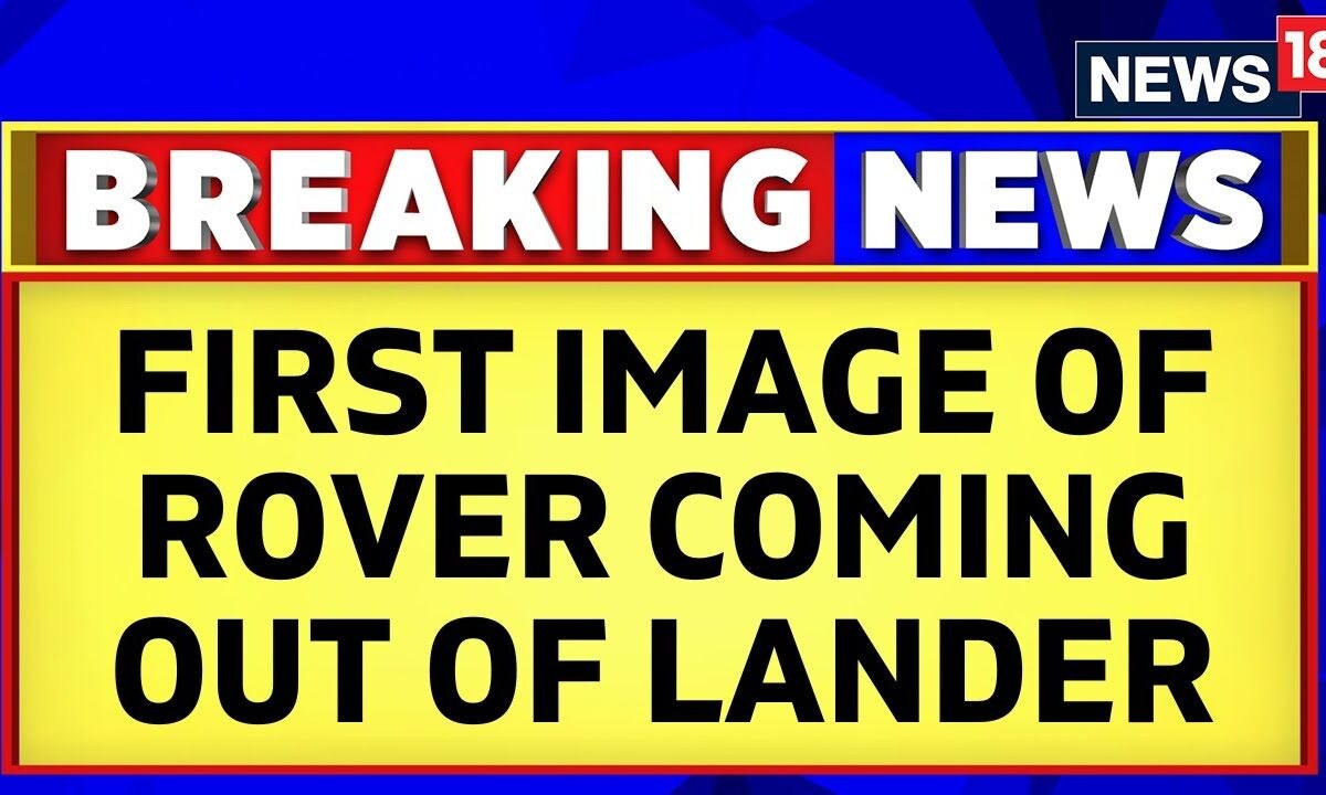 Chandrayaan 3 News | Chandrayaan-3 First Photo Of The Rover Coming Out ...