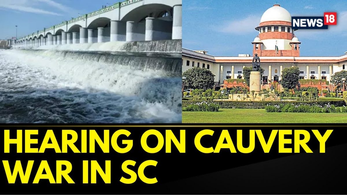 Cauvery Water Dispute | Cauvery Water Sharing Dispute Reaches Supreme ...