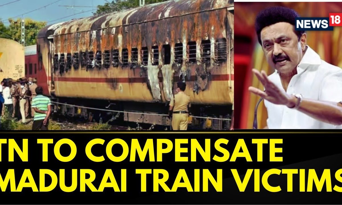 Madurai Train Fire | CM MK Stalin Announces 3 Lakh Rupees Ex-Gratia To Families Of Victims ...