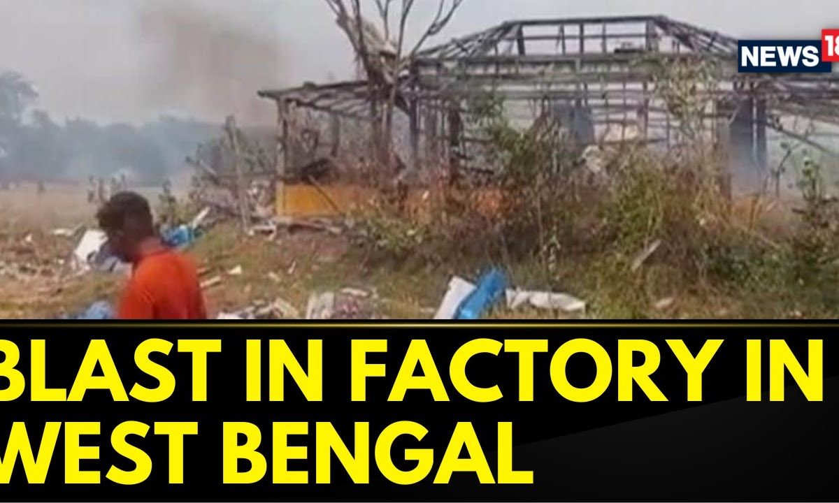 West Bengal News | Explosion In Illegal Cracker Factory In West Bengal ...