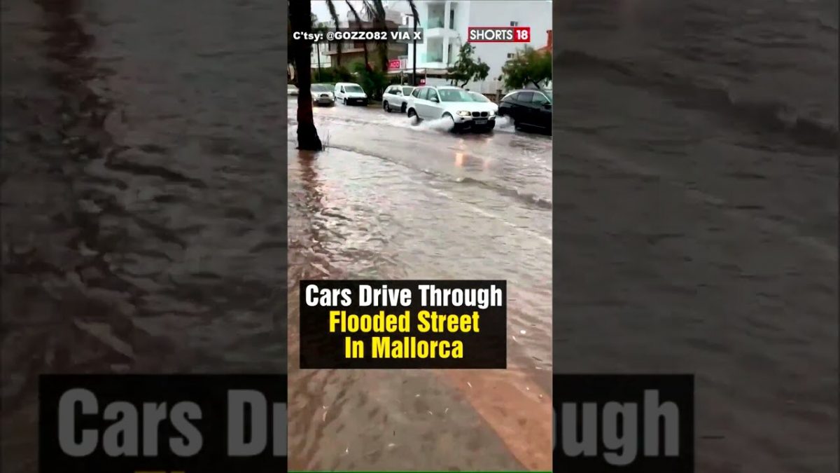 Mallorca Flood | Mallorca Hit By Heavy Rainfall And Floods | Spain ...