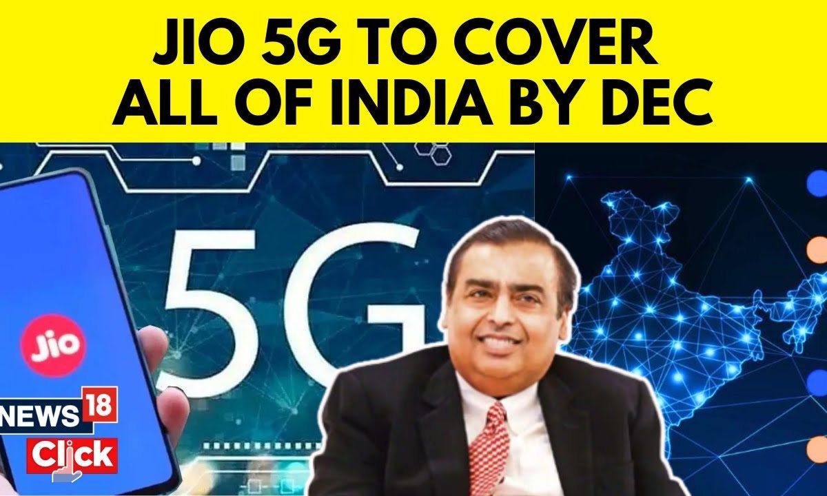 Jio 5G On Track To Cover All India By December Says Mukesh Ambani At ...