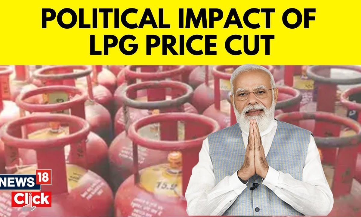 LPG Price News | Political Impact Of Rs 200 Subsidy On Per LPG Cylinder ...