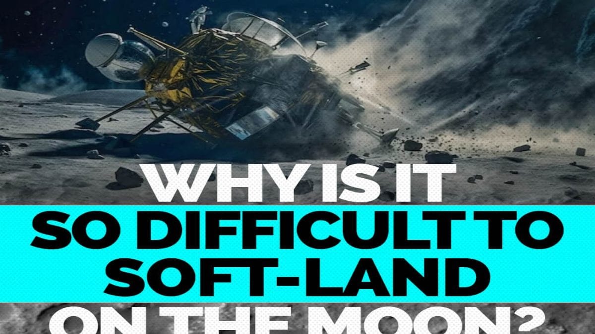 Chandrayaan-3: Why Is It So Difficult to Soft-Land on the Moon? | GFX ...