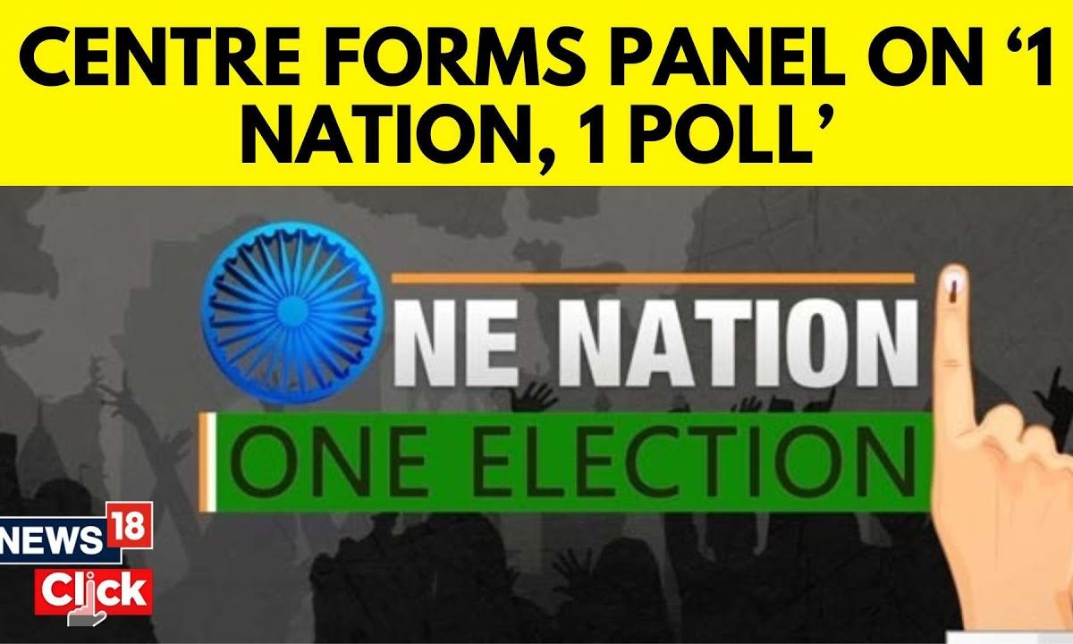 One Nation One Election | Centre Forms Panel To Explore The Possibility ...