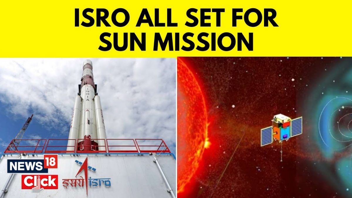 Aditya L1 Mission | ISRO All Set For India's Maiden Solar Mission ...