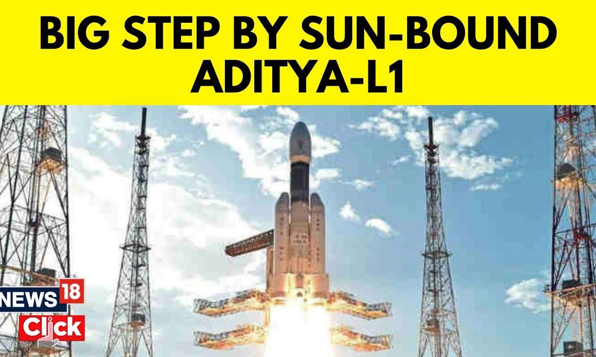 Aditya L1 Launch | Aditya L1 Successfully Completes First Orbit Raising ...