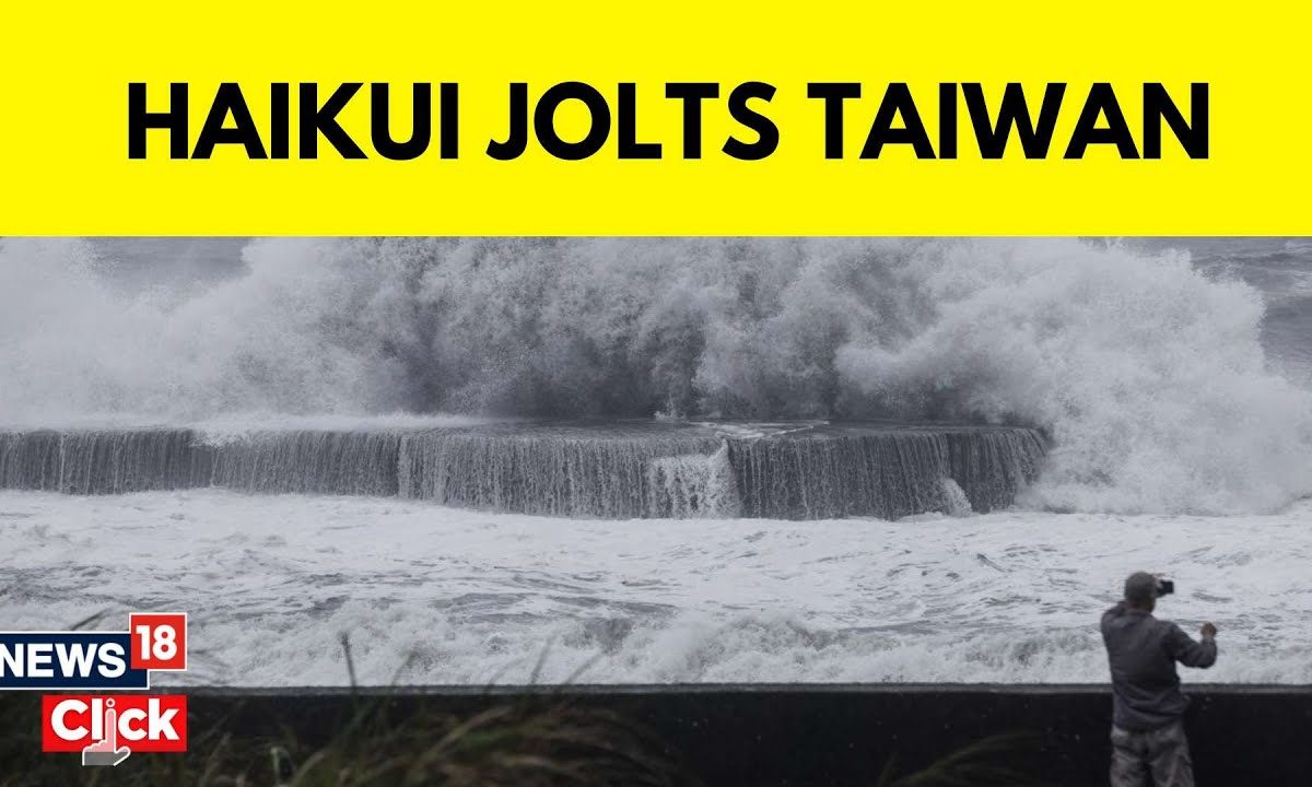 Haikui News | Typhoon Haikui Makes Landfall In Taiwan | Taiwan News ...