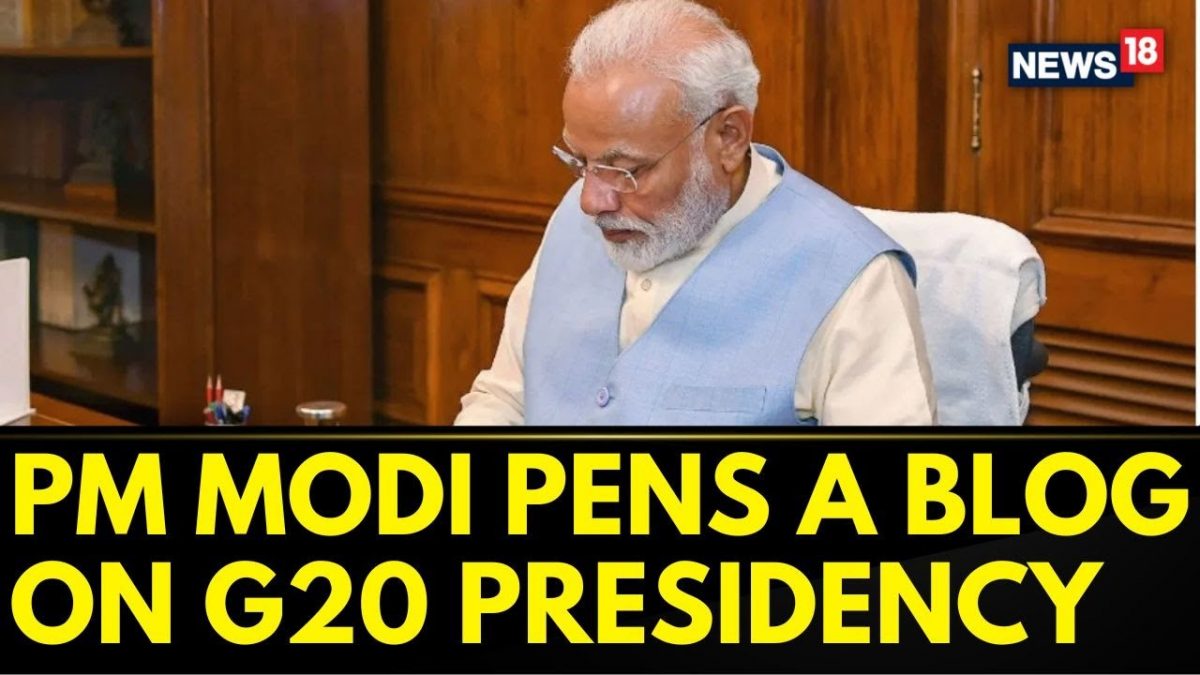 G20 Summit | World Is One Family: PM Modi Pens His Thoughts On India's ...
