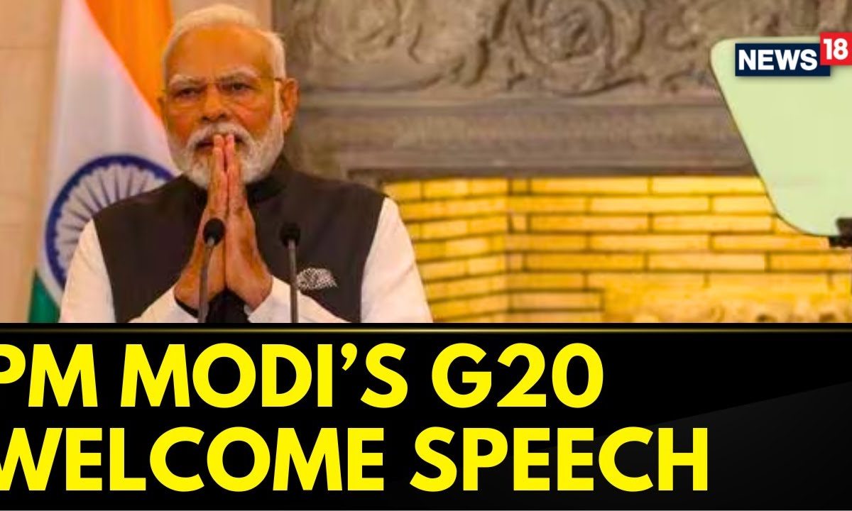 PM Modi G20 Meeting Delhi | Narendra Modi G20 Summit Speech | PM Modi ...
